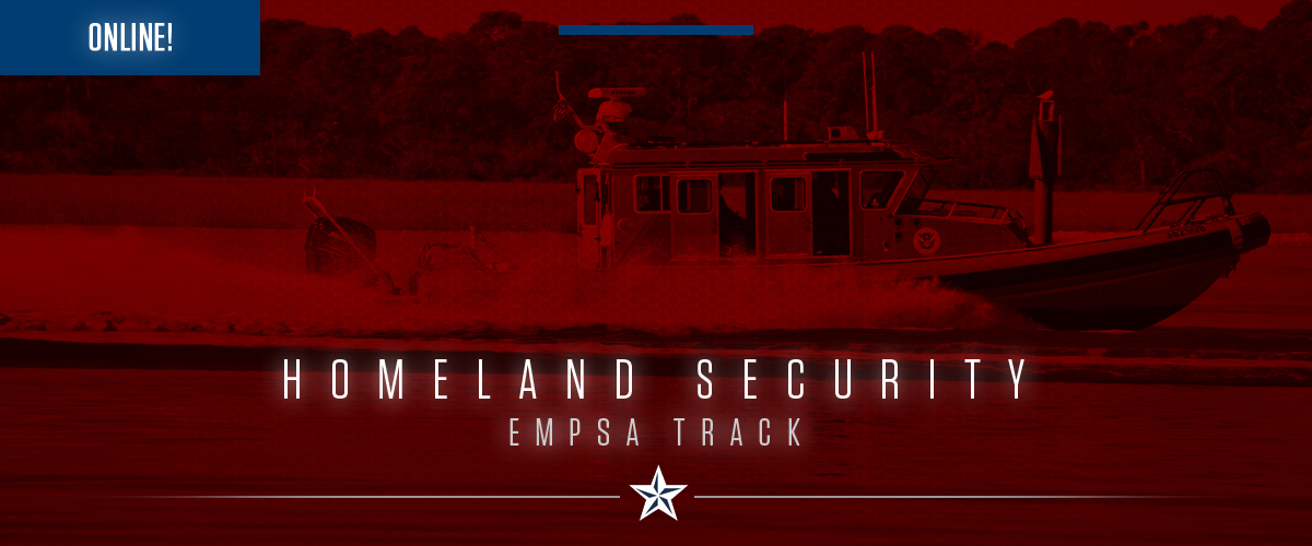 Homeland Security Track Option | EMPSA • The Bush School of Government ...